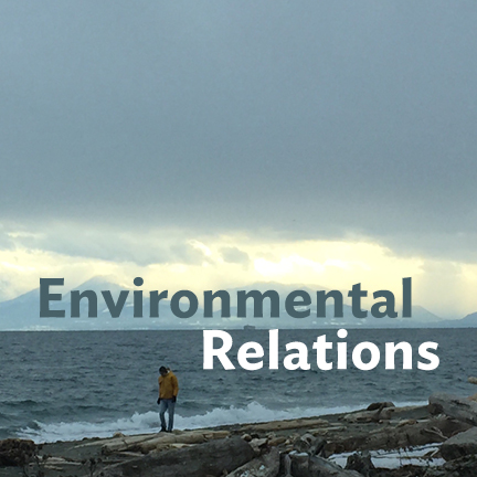 Research/Creation – Environmental Relations